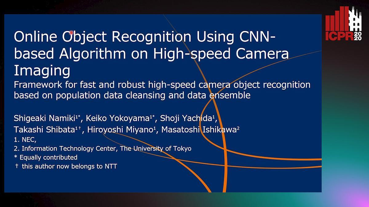 Underline Online Object Recognition Using Cnn Based Algorithm On High Speed Camera Imaging