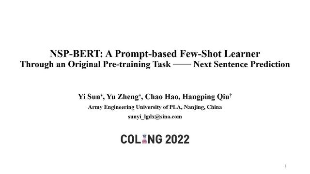 Underline | NSP-BERT: A Prompt-based Few-Shot Learner Through an ...