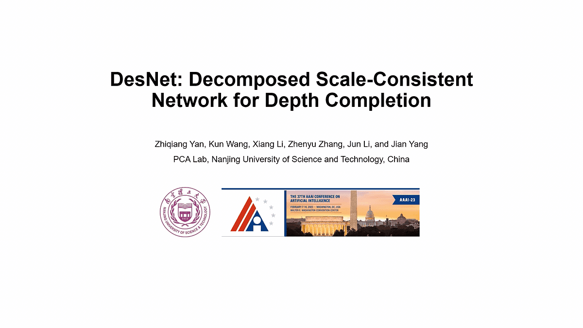 Underline | DesNet: Decomposed Scale-Consistent Network for Unsupervised Depth Completion