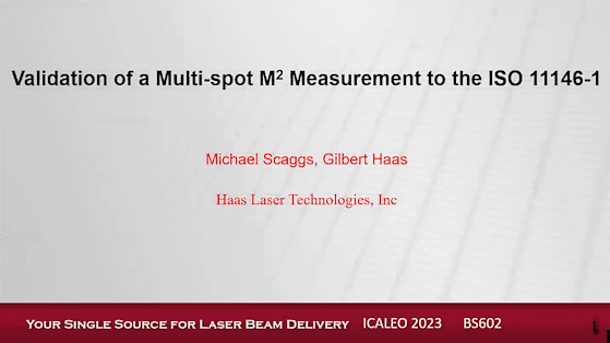 Validation of a Multi-spot M2 Measurement to the ISO 11146-1 | Underline