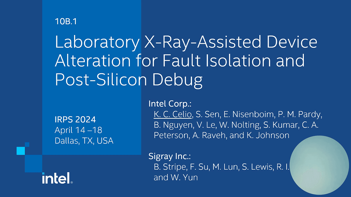 Underline | Laboratory X-Ray-Assisted Device Alteration for Fault Isolation and Post-Silicon Debug